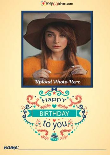 Free Birthday Cards Online - Create Unique Birthday Wishes With Name ...