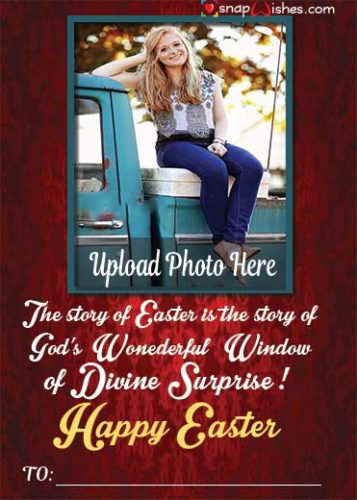 Easter Celebration Snap Wish Card - Create Unique Birthday Wishes With ...