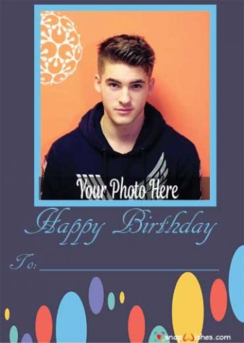 Personalized Birthday Card for Him - Create Unique Birthday Wishes With ...