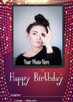 Happy Birthday Insert Photo Free - Birthday Cake With Name and Photo ...